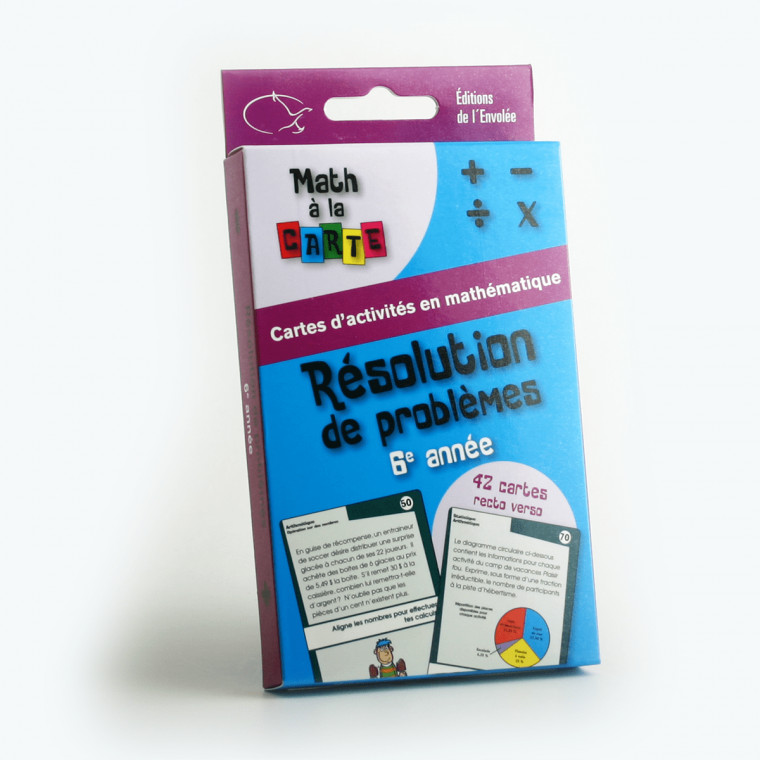 Éditions de l'Envolée - Math à la carte - Résolution de problèmes 6e année