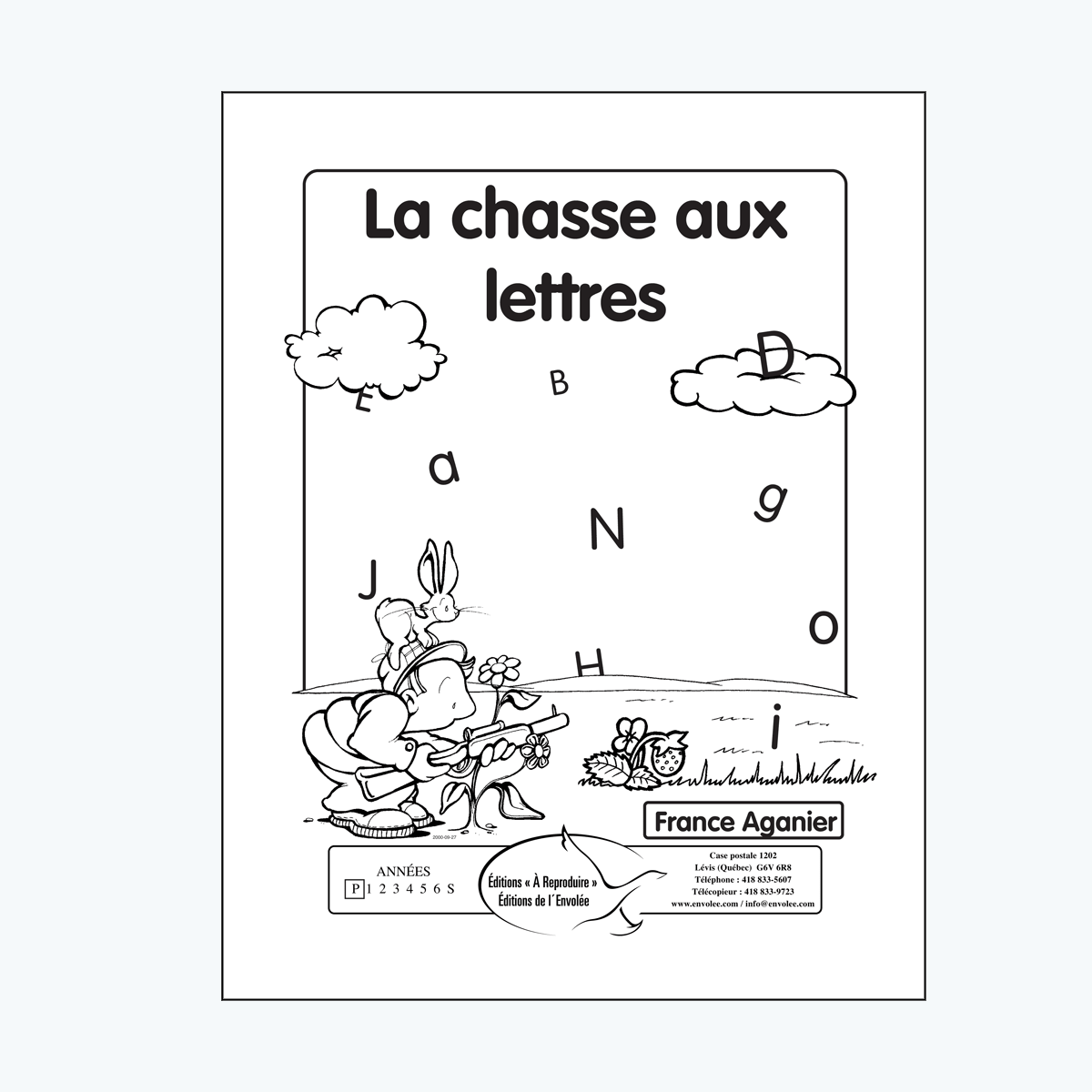 Éditions de l'Envolée - La chasse aux lettres