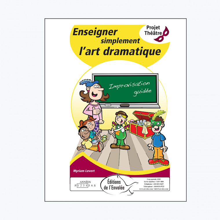 Éditions de l'Envolée - Enseigner simplement l'art dramatique - en PDF