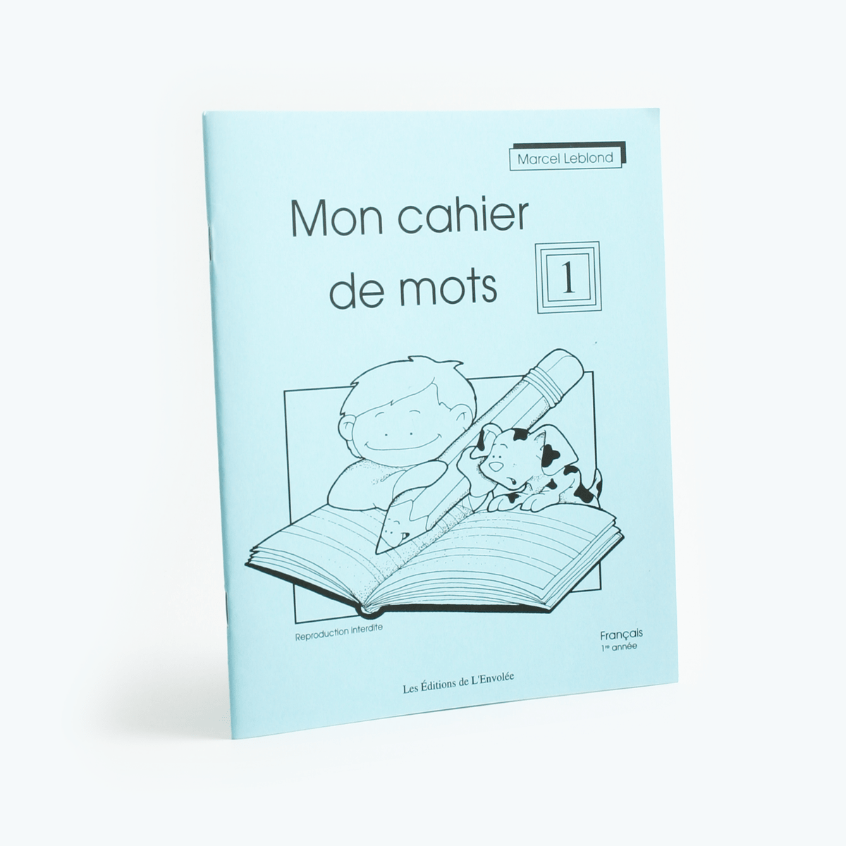 Éditions de l'Envolée - Mon cahier de mots 1